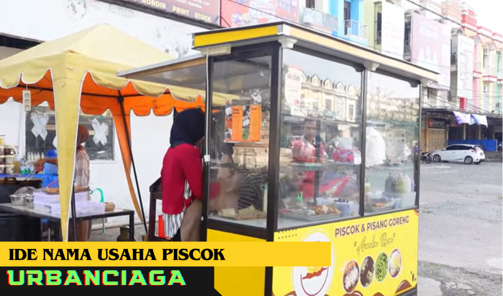 √1011+ Ide Nama Usaha Piscok Kekinian, unik dan Islami - Urbanciaga